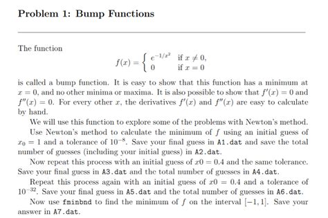 Problem 1 Bump Functions The Function 0 If R 0 Is