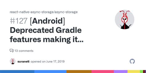 Android Deprecated Gradle Features Making It Incompatible With Gradle 60 · Issue 127 · React