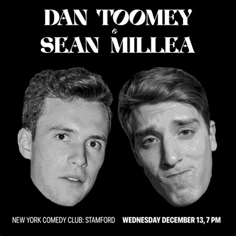 Dan Toomey And Sean Millea New York Comedy Club Stamford Stamford Ct