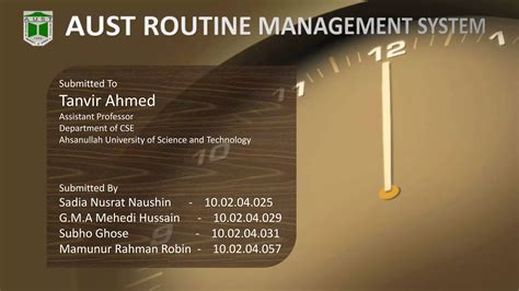 Routine Management System Of Ahsanullah University Of Science And Technology Aust Pptx