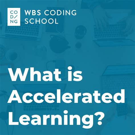 What Is Accelerated Learning Wbs Coding School