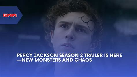 Percy Jackson And The Olympians Season 2 Trailer Is Here—watch Percy