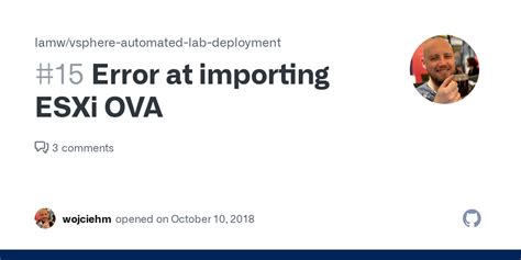 Error At Importing Esxi Ova · Issue 15 · Lamwvsphere Automated Lab Deployment · Github