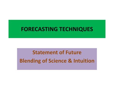 05 Bba 20 23 Sem Iv Pom Forecasting Methodspptx