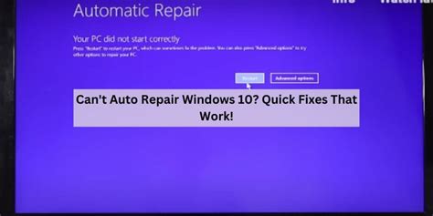 Cant Auto Repair Windows 10 Quick Fixes That Work