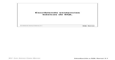 Pdf Escribiendo Sentencias Básicas De Sql · Si Una Expresión