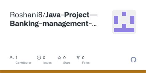 github roshani8 java project banking management system