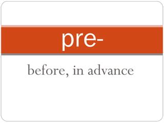 Pre Vocabulary Words Ppt