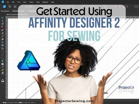 Affinity Designer 2 For Sewing 101 The Basics Projector Sewing