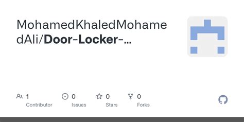 Github Mohamedkhaledmohamedalidoor Locker Security System