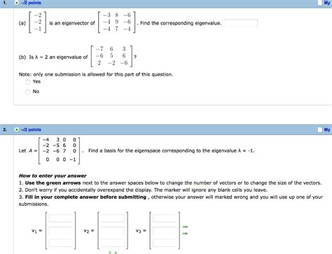Solved 2 Points My 3 8 6 A 2 2is An Eigenvector Of 4 9