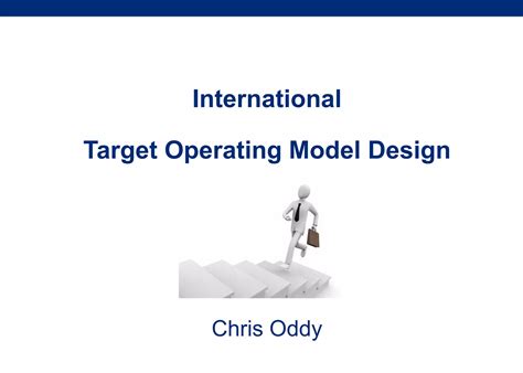 International Target Operating Model Design Pptx