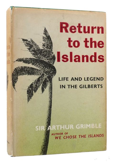 Return To The Islands Arthur Grimble First Edition First Printing