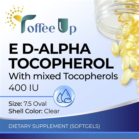 E D Alpha Tocopherol With Mixed Tocopherols 400 Iu Toffee Up