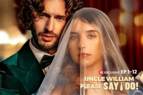 All About Uncle William Please Say I Do Movie Cast And Storyline