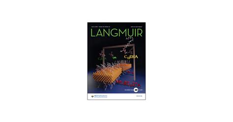 Langmuir Vol 40 No 22 Acs Publications