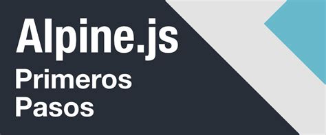 Iniciación A Alpinejs