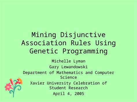 Ppt Mining Disjunctive Association Rules Using Genetic Programming