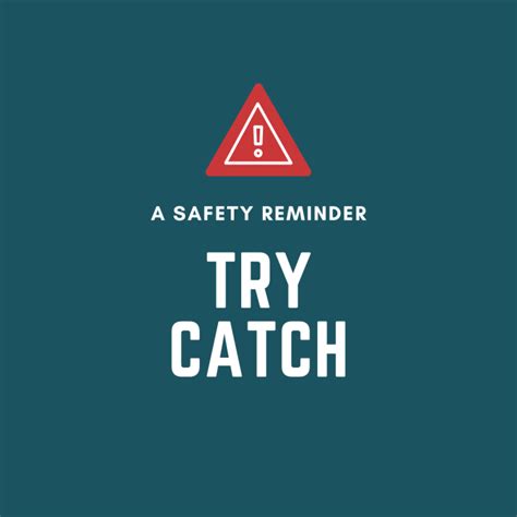 Try Catch Statement