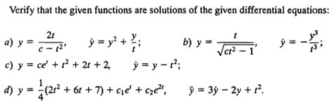 Solved Verify That The Given Functions Are Solutions Of The Chegg
