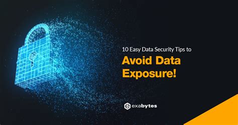 Easy Data Protection Security Tips To Avoid Data Exposure