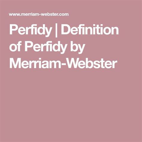 Perfidy Definition Of Perfidy By Merriam Webster Definitions