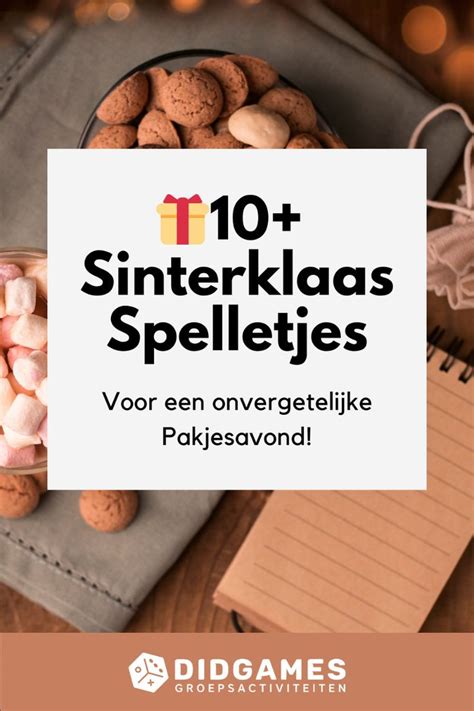 Originele Sinterklaas Spelletjes Voor Pakjesavond 🎁 Tips And Ideeën Surprise Sinterklaas Saint