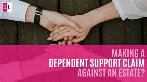 Making A Dependent Support Claim Against An Estate Oakville Estate Litigation Lawyer