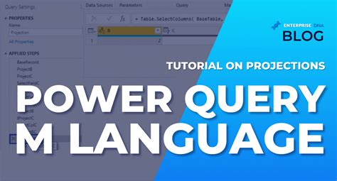 Power Query M Language Tutorial Projections Enterprise Dn