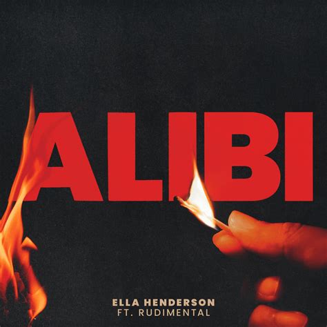 Ella Henderson Alibi Lyrics Genius Lyrics
