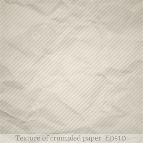 Texture Of Crumpled Paper Texture Retro Template Vector Texture Retro Template Png And Vector