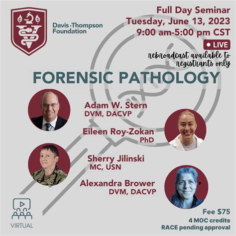 Forensic Pathology Full Day Seminar The Davis Thompson Foundation