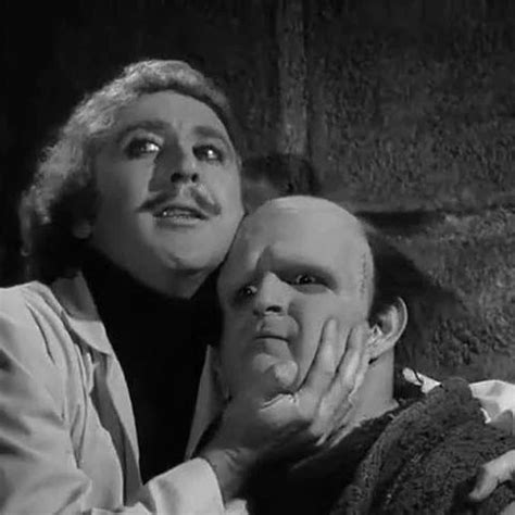 The Best Quotes From Young Frankenstein Ranked By Fans