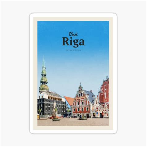 Visit Riga Sticker For Sale By Callumgardiner Redbubble