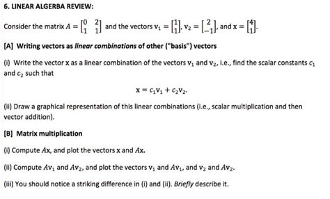 Solved 6 Linear Algerba Review Consider The Matrik A