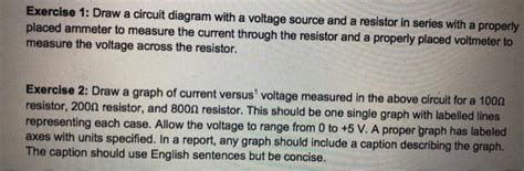 Solved Exercise Draw A Circuit Diagram With A Voltage Chegg