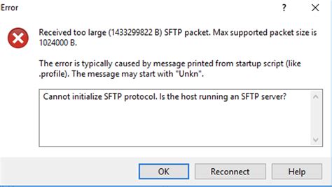 Winscp Connection To Vcsa Failed Received Too Large Sftp Packet