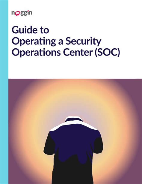 Pdf Guide To Operating A Security Operations Center Soc Dokumentips