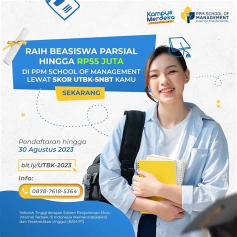Ayo Daftar Beasiswa Program Sarjana Ppm School Of Management Dengan Skor Utbk Ppm School