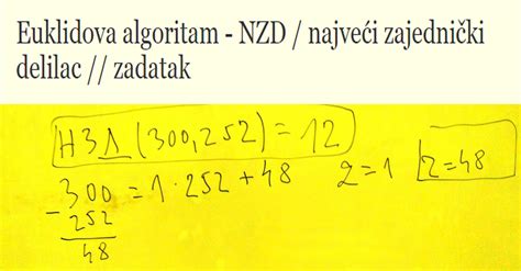 Matematika Euklidov Algoritam Nzd Najveći Zajednički Delilac