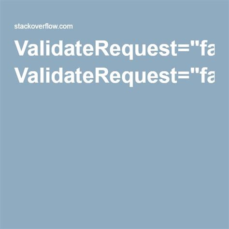Validaterequestfalse Jquery Query String Post