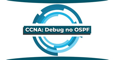 Opções De Debug No Ospf Dltec Do Brasil
