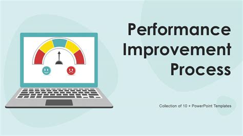 Performance Improvement Process Powerpoint Ppt Template Bundles Ppt Sample