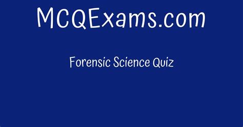 Forensic Science Quiz