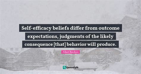Self Efficacy Beliefs Differ From Outcome Expectations Judgments Of T