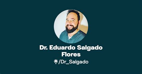 Dr Eduardo Salgado Flores Instagram Linktree