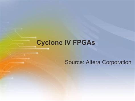Cyclone Iv Fpga Device Ppt