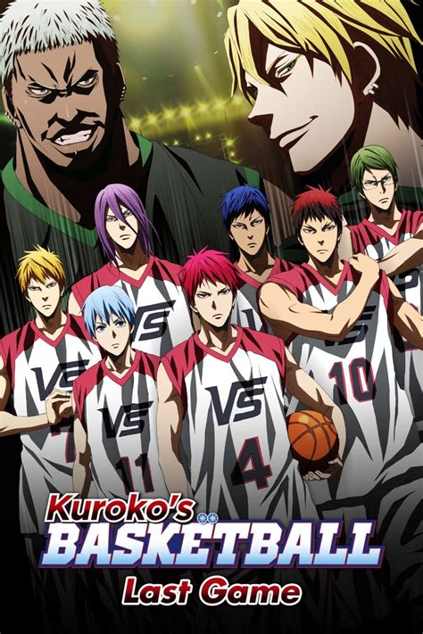 Kurokos Basketball The Movie Last Game 2017 Posters — The Movie