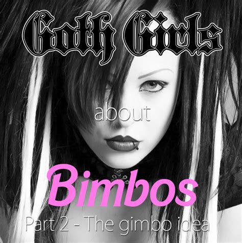 Gothic Bimbo Archives Pink Bimbo Academy