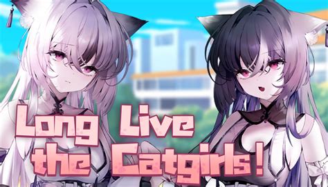 Buy Cheap Long Live The Catgirls！ Cd Key 🏷️ Best Price Gg Deals